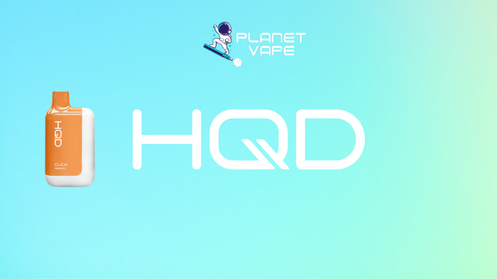 HQD Click: Los Mejores Sabores – Planet Vape